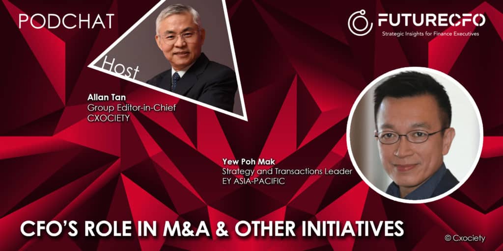 PodChats for FutureCFO: The CFO’s role in M&A and other initiatives ...