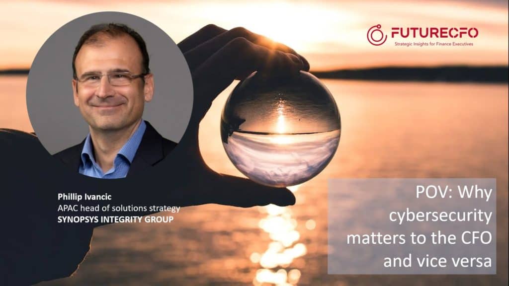 POV: Why cybersecurity matters to the CFO and vice versa - FutureCFO