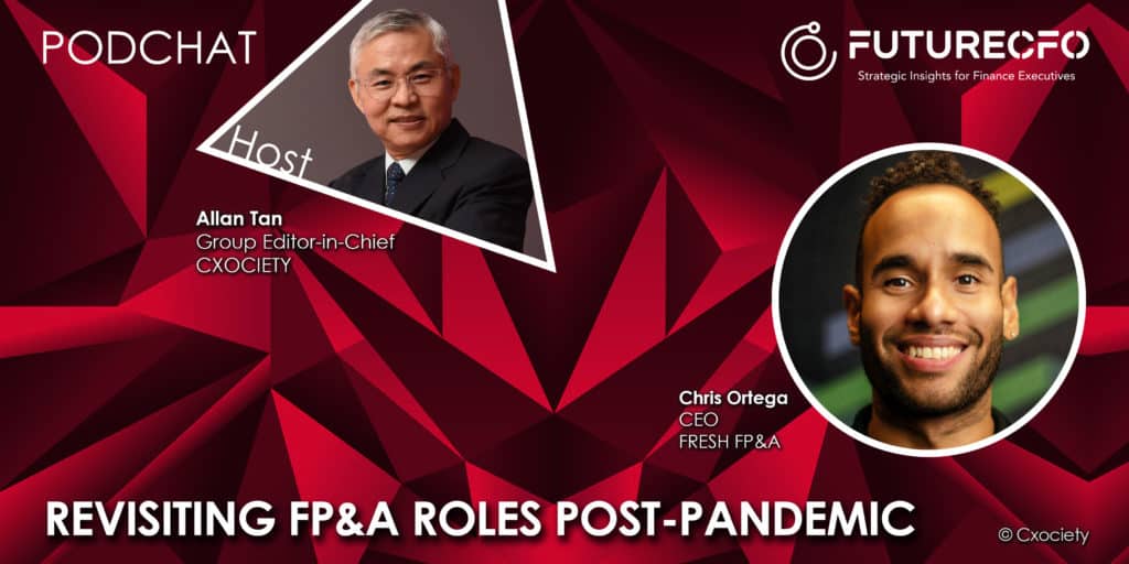 PodChats for FutureCFO: Revisiting FP&A roles post-pandemic - FutureCFO