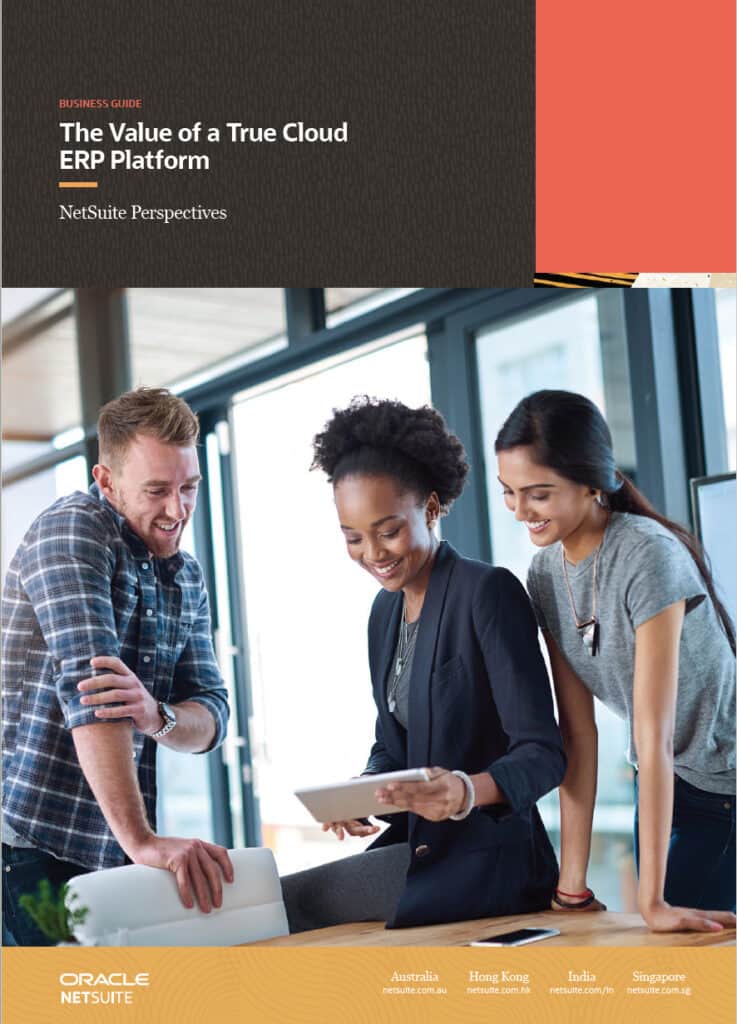 NetSuite perspective: The value of a true cloud ERP platform - FutureCFO